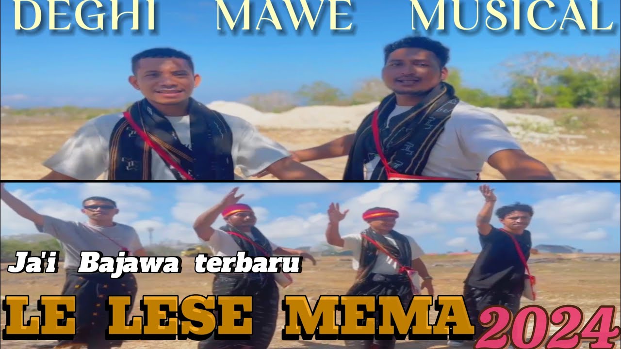 "LE LESE MEMA"JA'I BAJAWA TERBARU2024/YOAN TENA ft JHEKI MEO/OFFICIAL ...