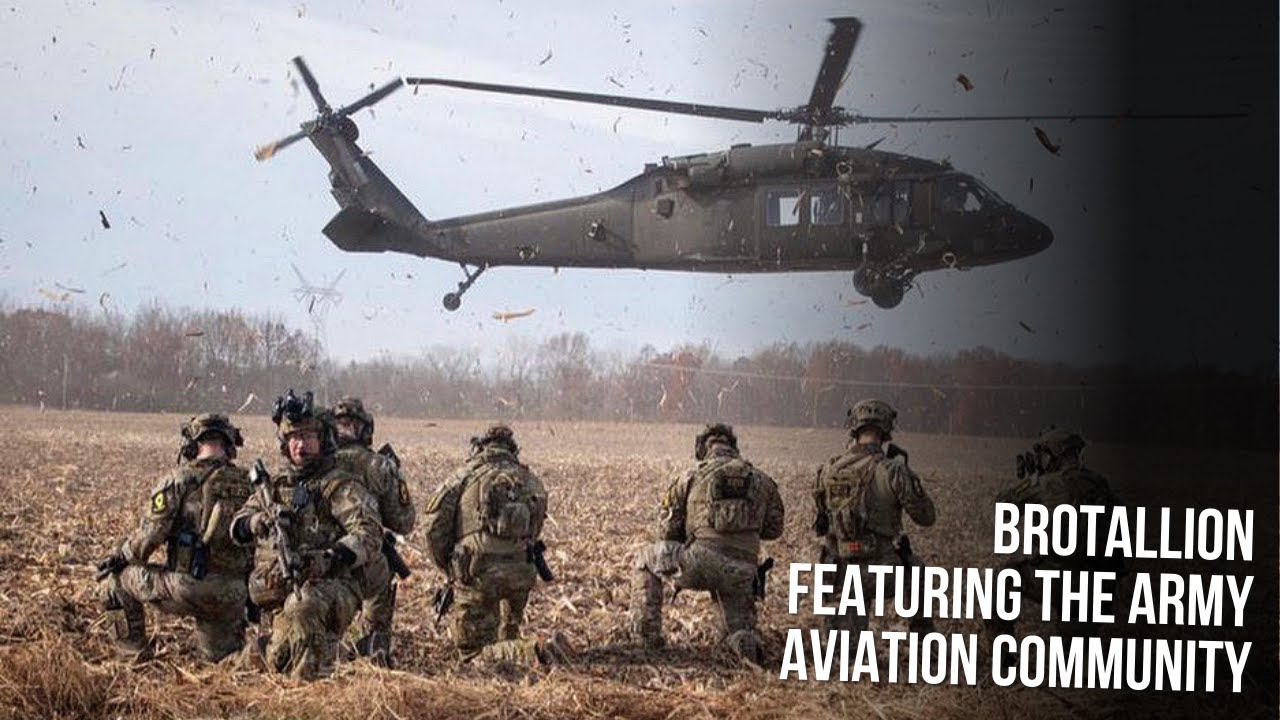 Brotallion - Featuring the Army Aviation Community - YouTube