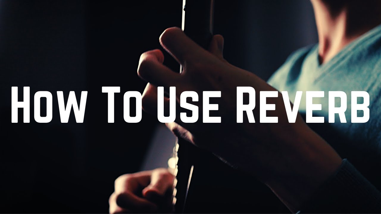 Recording Classical Guitar: How To Use Reverb! - YouTube