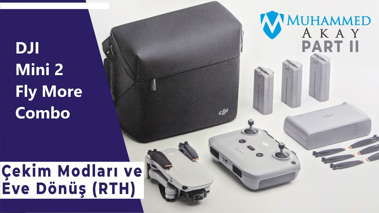 Dji Mavic Mini 2 Çekim Modları ve RTH Kullanımı Part 2 - YouTube
