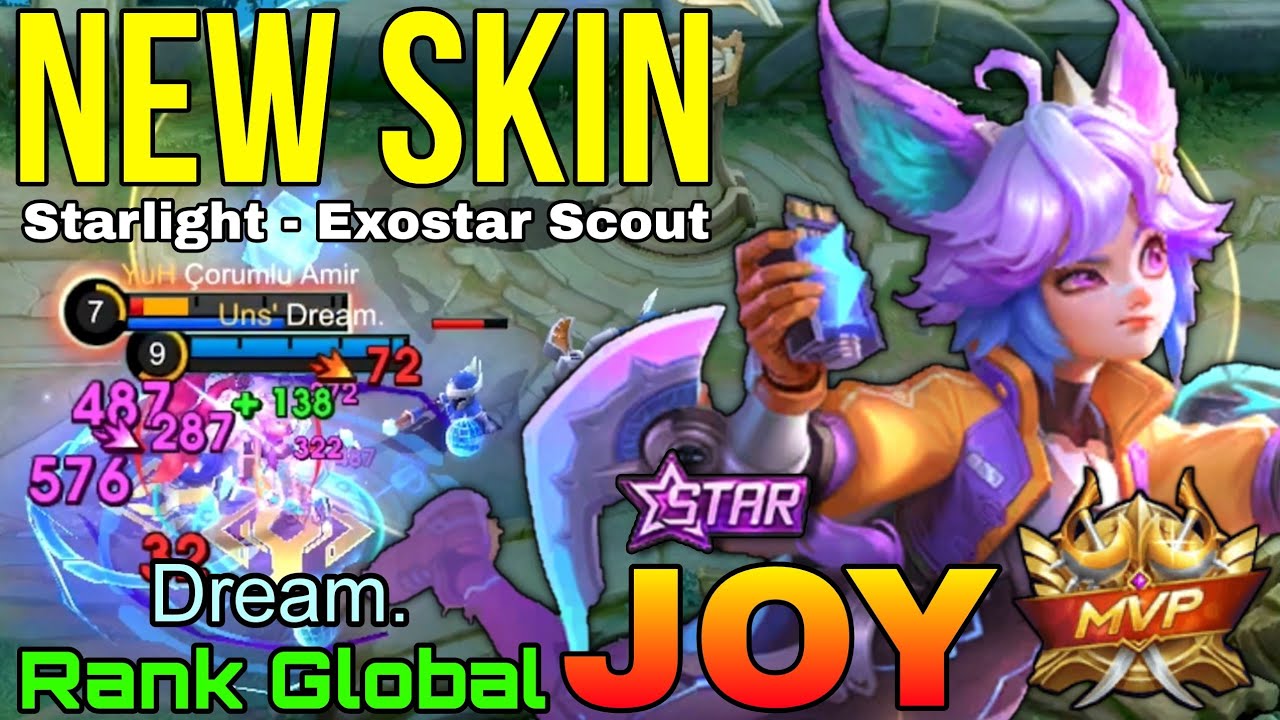 Joy New STARLIGHT Skin Gameplay - Top Global Joy by Dream. - Mobile ...