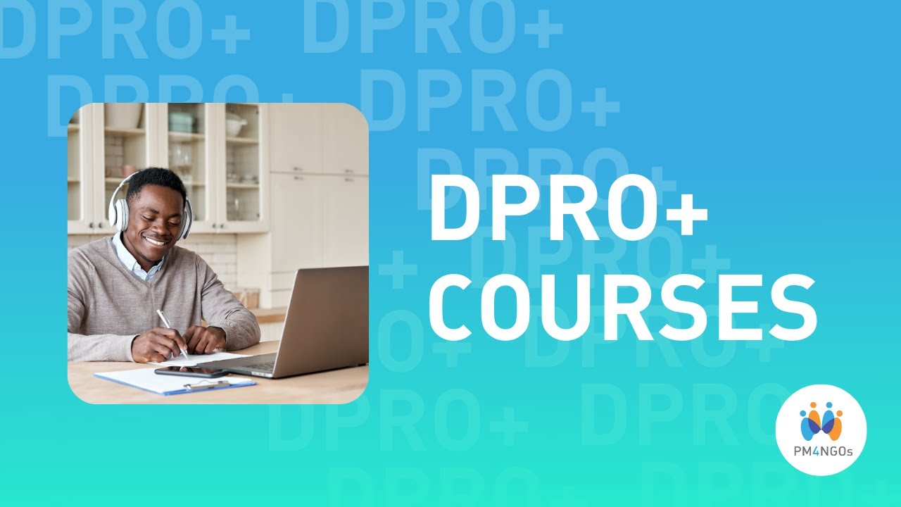 PM4NGOs DPro+ Community: DPro+ Courses - YouTube
