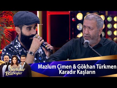 Mazlum Çimen & Gökhan Türkmen - Karadır Kaşların