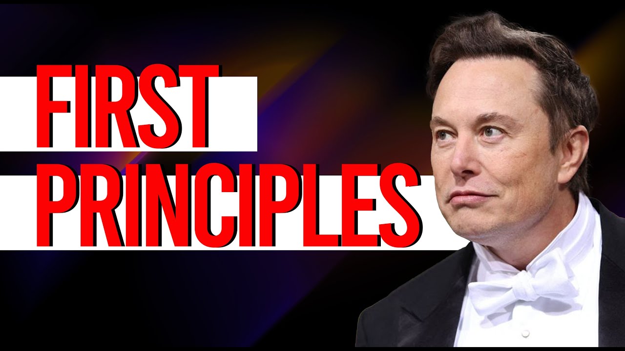 Elon Musk Offers a Lesson in First Principles Marketing - Not Sure ...