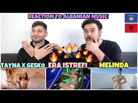 REACTION TO ALBANIAN QUEENS: Era Istrefi - TKRKT // Tayna x Gesko - Sdu me ni // MELINDA - ALL NIGHT