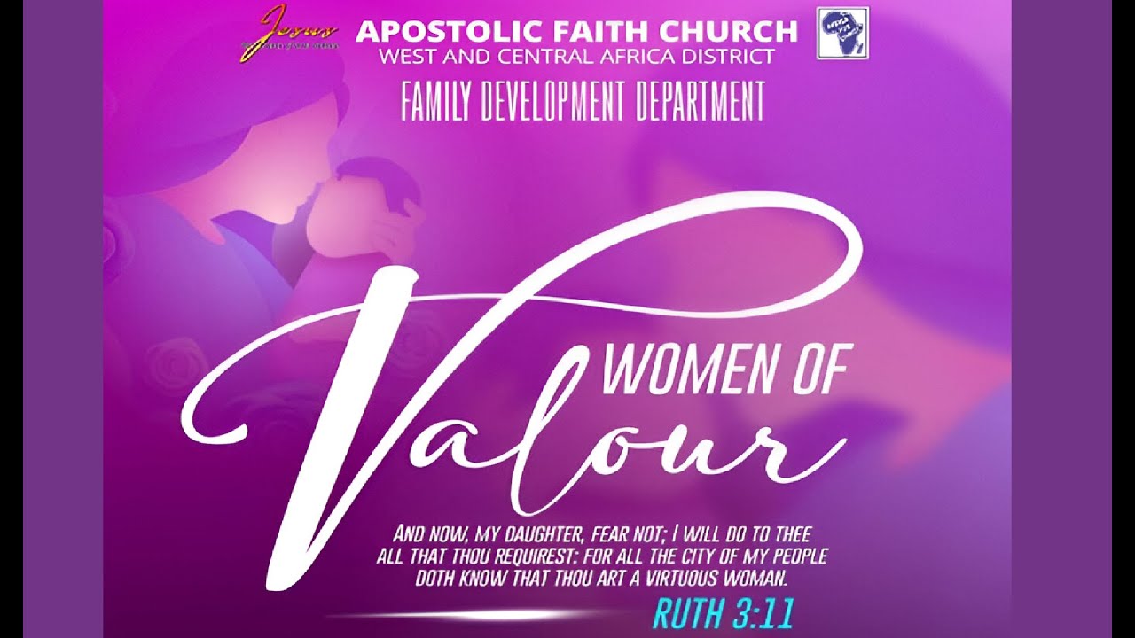 Women Of Valour. (SL) 10 - 03 - 2024. Apostolic Faith WECA - YouTube