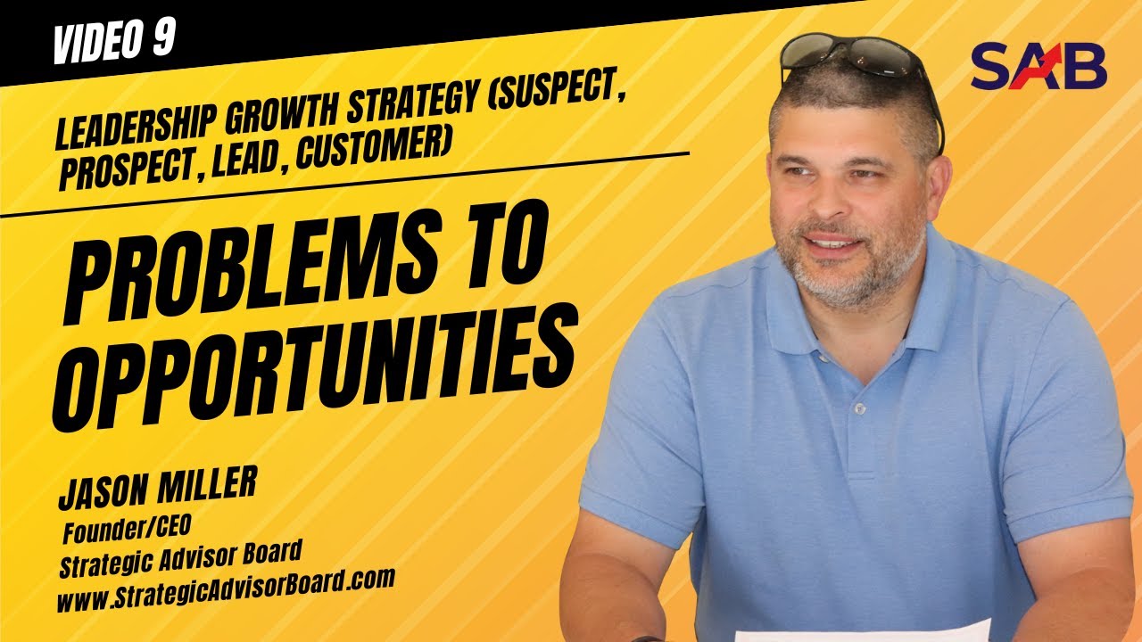 Leadership Growth Strategy (Suspect, Prospect, Lead, Customer ...