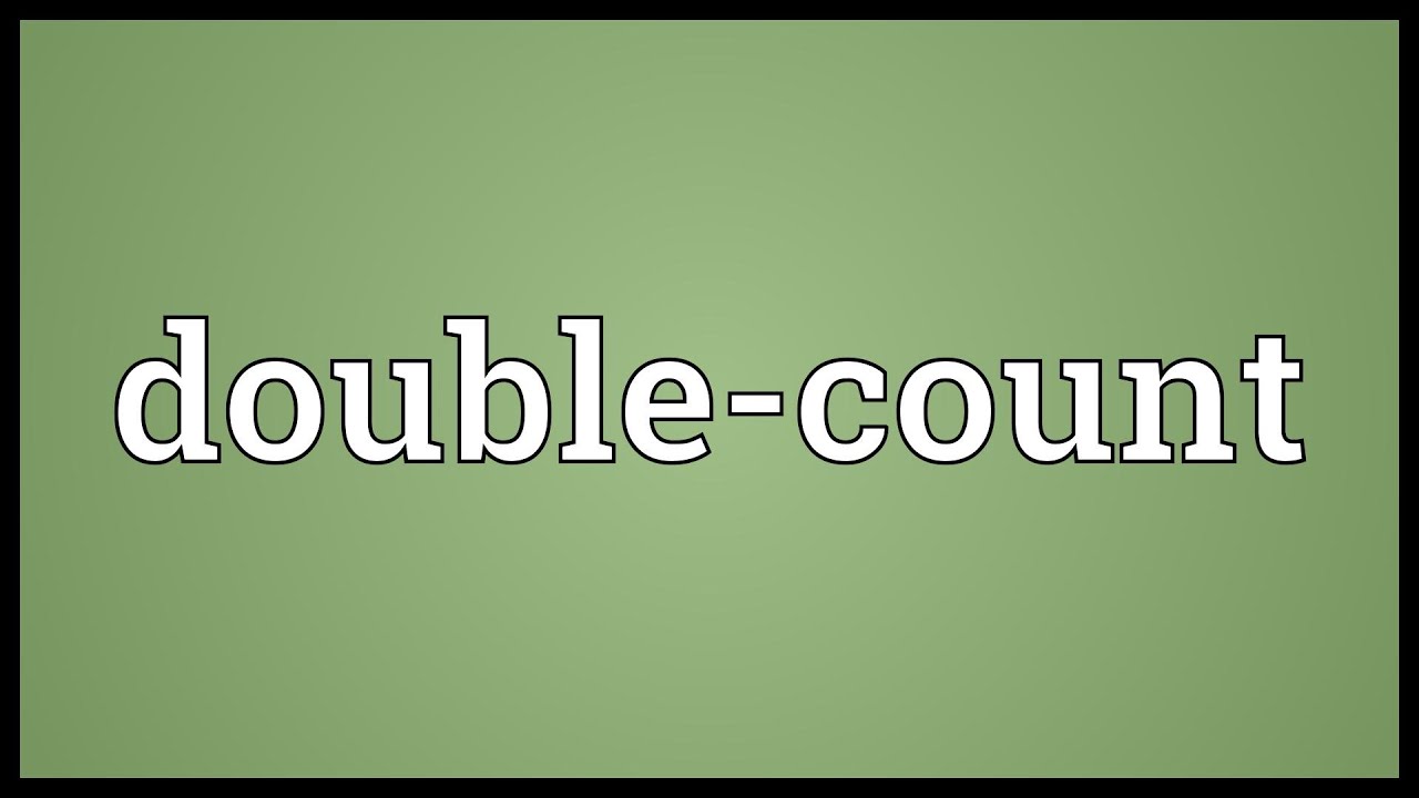 Double-count Meaning - YouTube