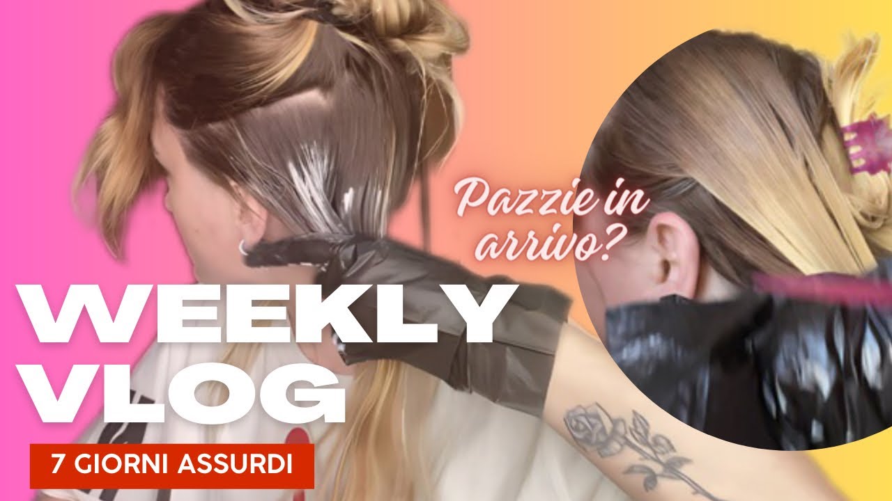 TINTA CAPELLI? DECO? TAGLIO? UNDERCUT? Vi porto nella mia settimana ...