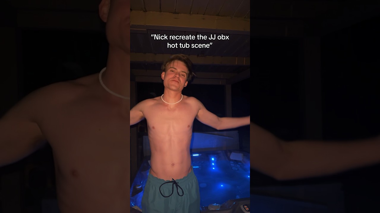Nick recreated the JJ obx hot tub scene - YouTube