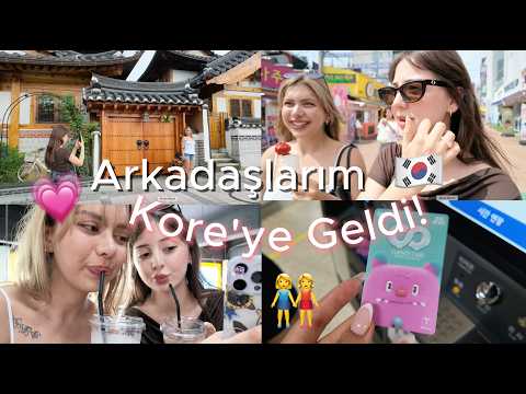 KORE VLOG 🇰🇷 𐙚 | Arkadaşlarım Kore'ye Geldi! 👭 | Hanok Evleri ve Hongdae ⋆˙⟡˖🎐
