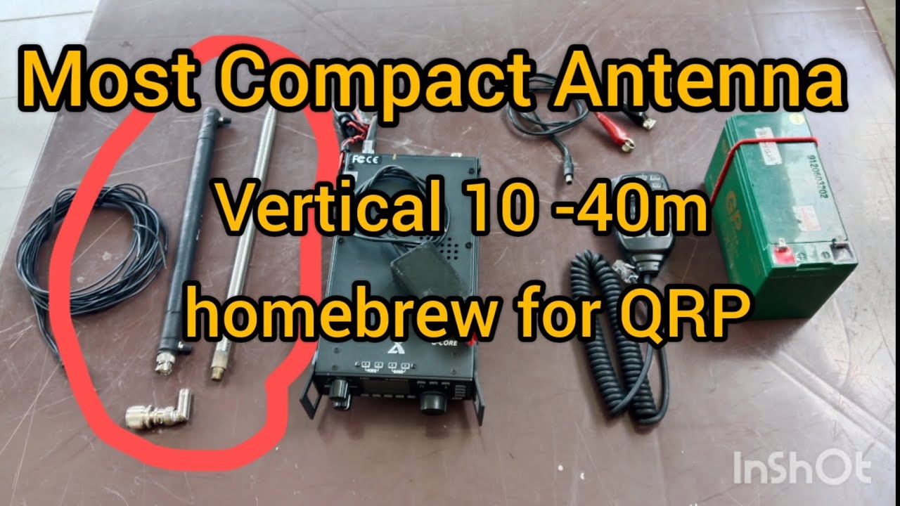 Most Compact Antenna Vertical 10-40m Ant for qrp. Homebrew Coils ...