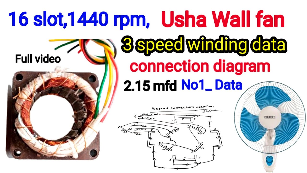 16 slot 1440 rpm usha wall fan winding data ll 3speed table fan winding ...