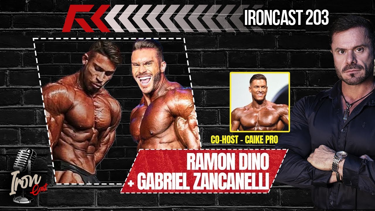 RAMON DINO E GABRIEL ZANCANELLI - CO-HOST CAIKE PRO - IRONCAST #203 ...