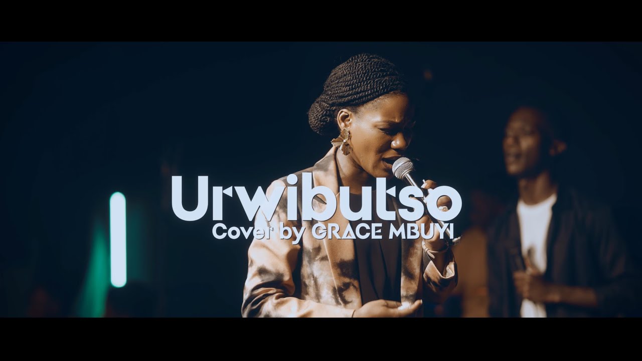 Urwibutso cover by Grace Mbuyi 4K video - YouTube