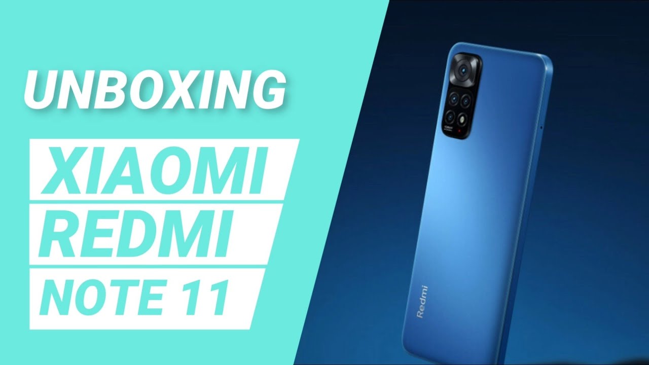 UNBOXING XIAOMI REDMI NOTE 11 - YouTube