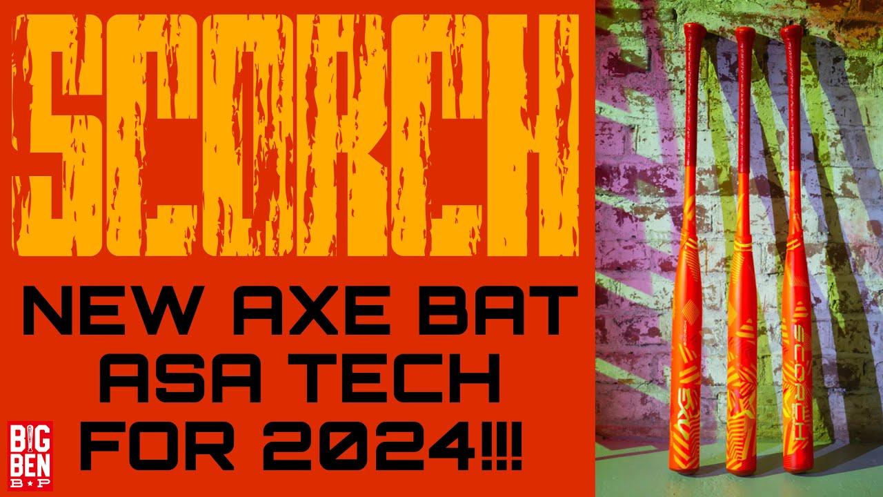 2024 AXE SCORCH (Balanced) NEW ASA TECHNOLOGY FROM AXE BAT!!! - YouTube