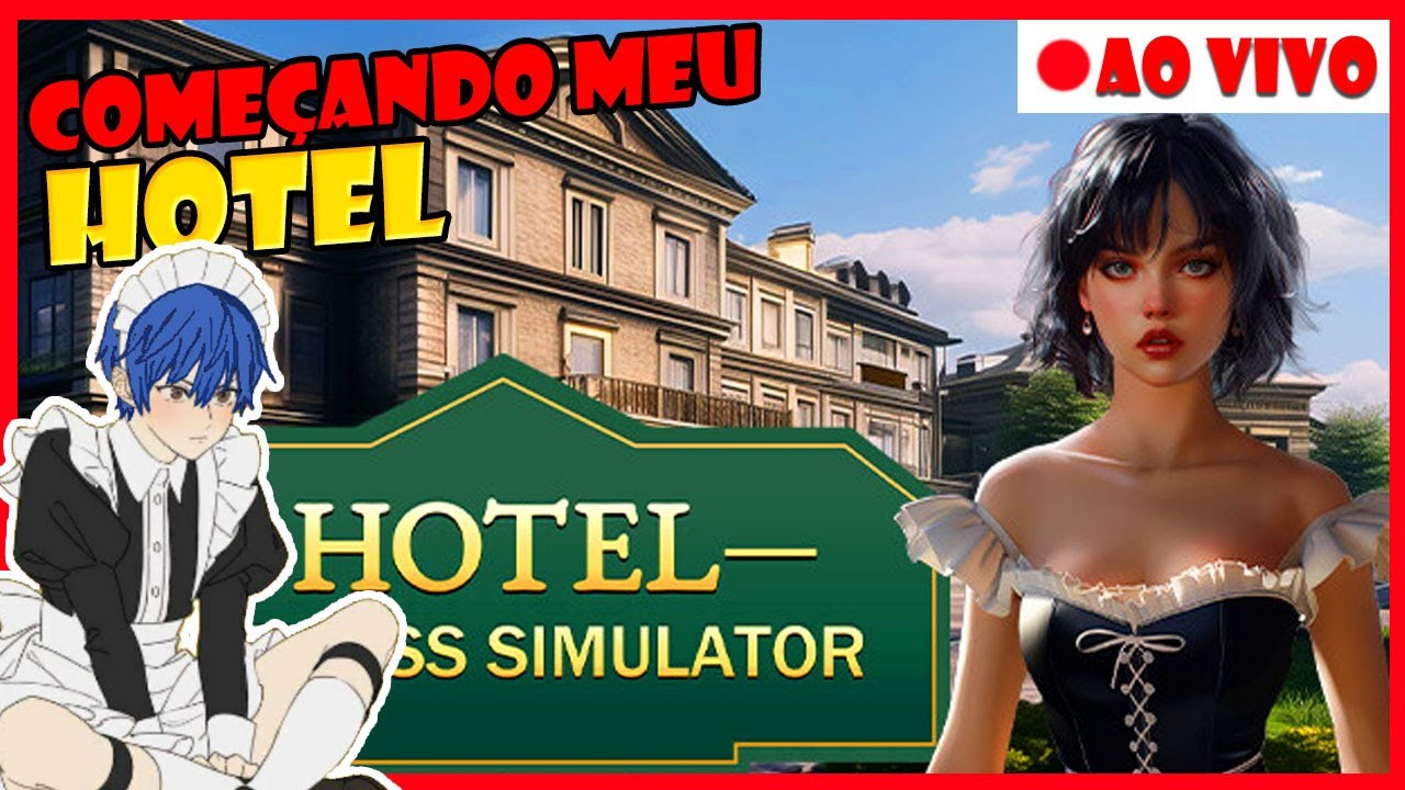MEGA MAID COMEÇANDO SEU PRIMEIRO NEGÓCIO - HOTEL BUSINESS SIMULATOR ...