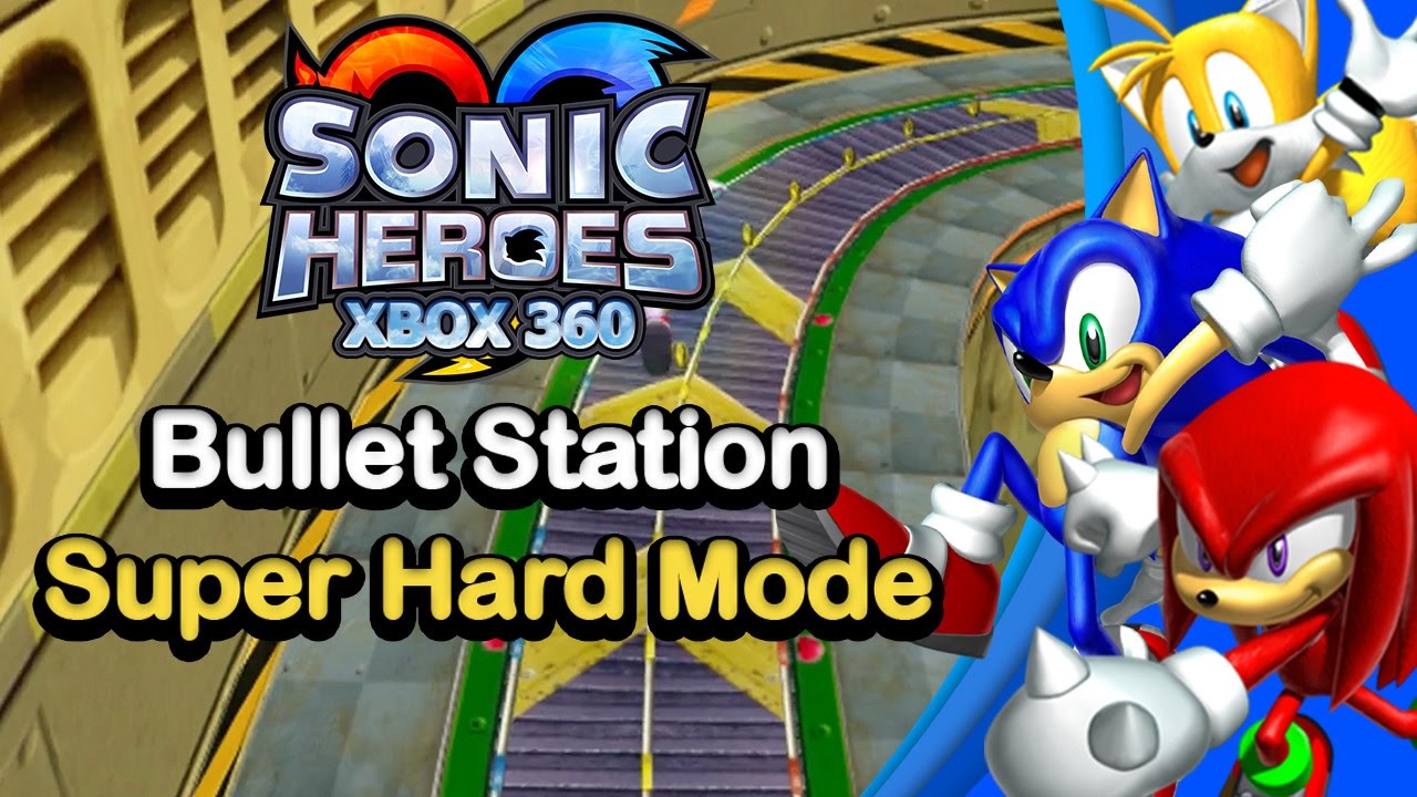 Sonic Heroes Bullet Station [Super Hard Mode Rush] - YouTube