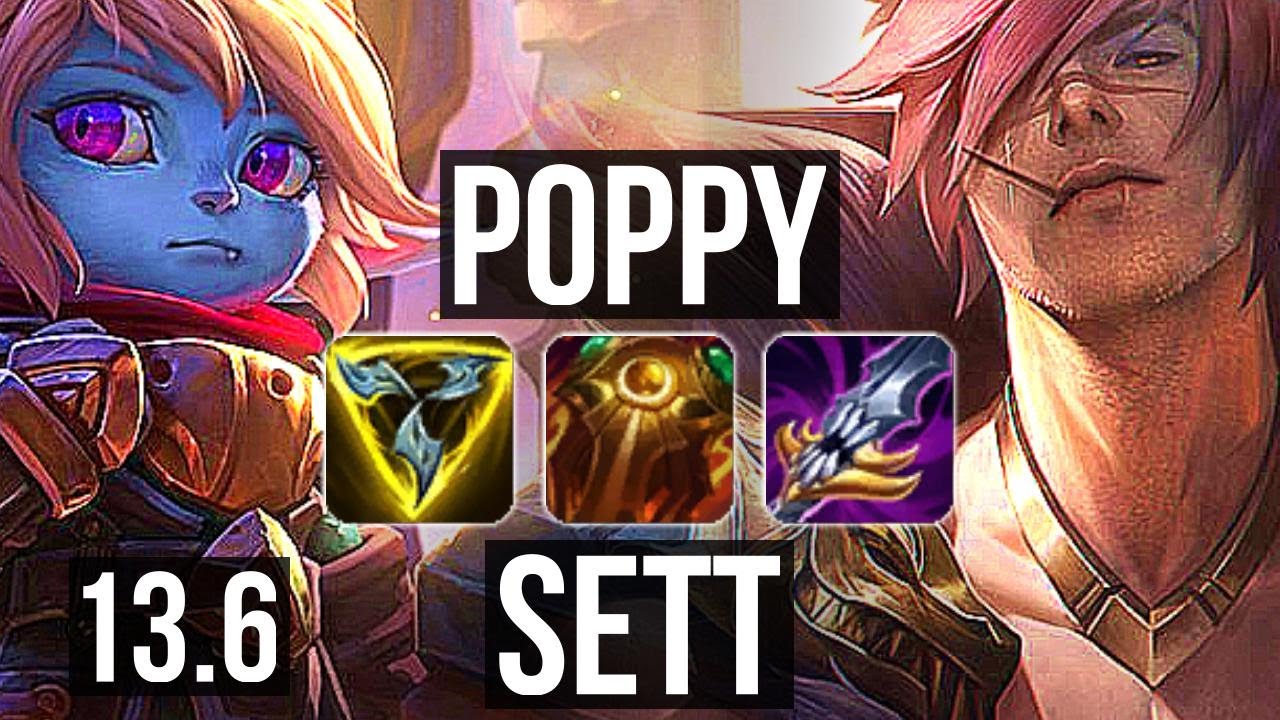 POPPY vs SETT (TOP) | Rank 5 Poppy, 7/2/4, 900K mastery | TR ...