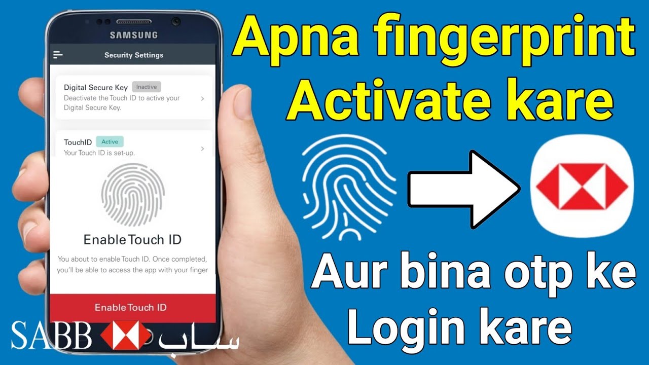 How to Activate Fingerprint in Sabb Bank App | Sabb Bank App Me ...