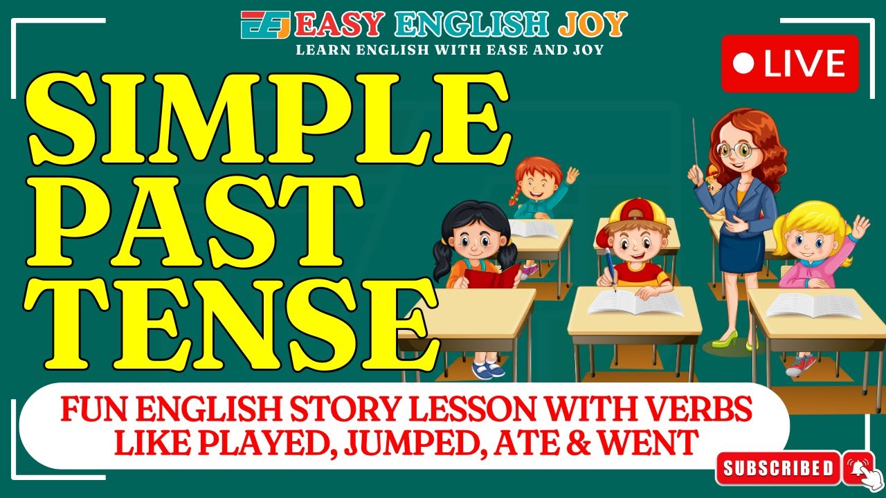 Live: Simple Past Tense | Fun English Story Lesson with Verbs Like ...