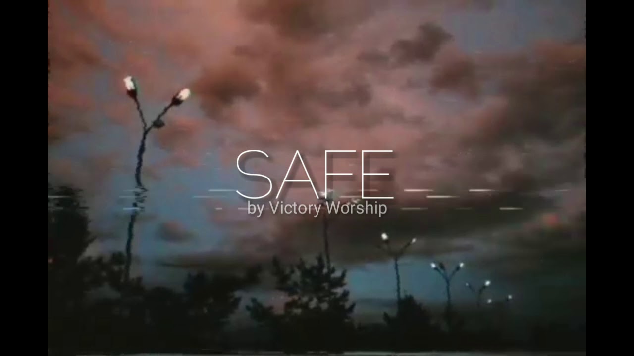 Safe by Victory Worship Short Cover - YouTube
