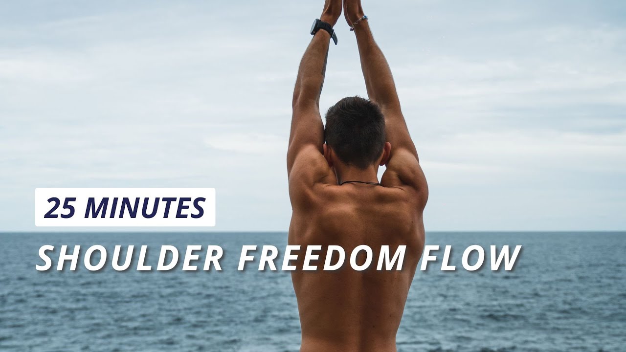 Shoulder Freedom Flow | 25-Minute Yoga for Tight Shoulders - YouTube