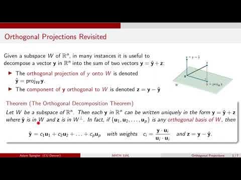 MATH 3191:The Orthogonal Decomposition Theorem - YouTube