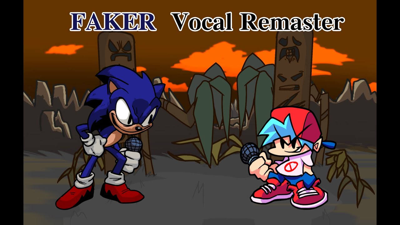 Faker Vocal REMASTER | FNF Sonic.EXE - YouTube