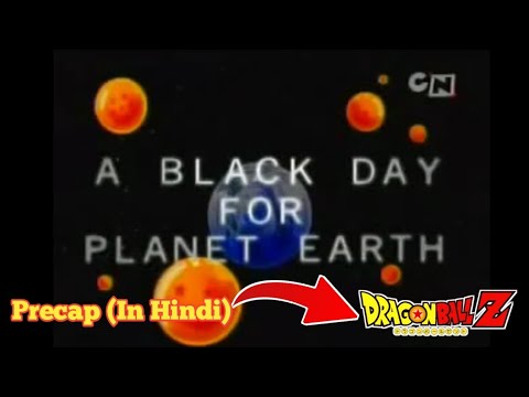 Dragonball Z episode 15 precap in hindi | a black day for planet earth ...