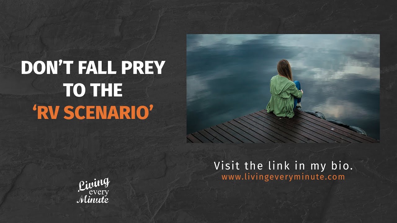 Don't Fall Prey To The 'Rv Scenario' - YouTube
