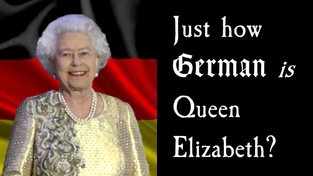 The Ancestry of Queen Elizabeth II, Part Two, Just how German is The ...