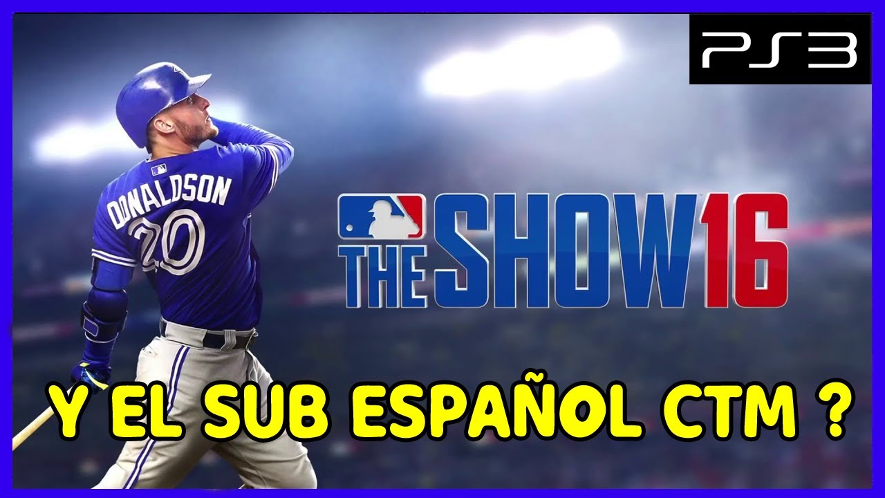 MLB THE SHOW 16 PS3 PKG (NO HAN) & (CARPETA)🎮 ️ - YouTube