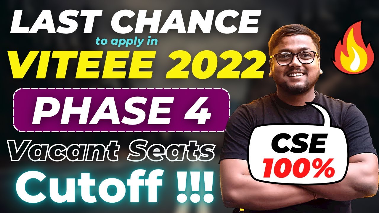 VIT Phase 4 Counselling 🤩 | 🔥 GET CSE at 1 Lakh Rank 🔥| VITEEE 2022 ...