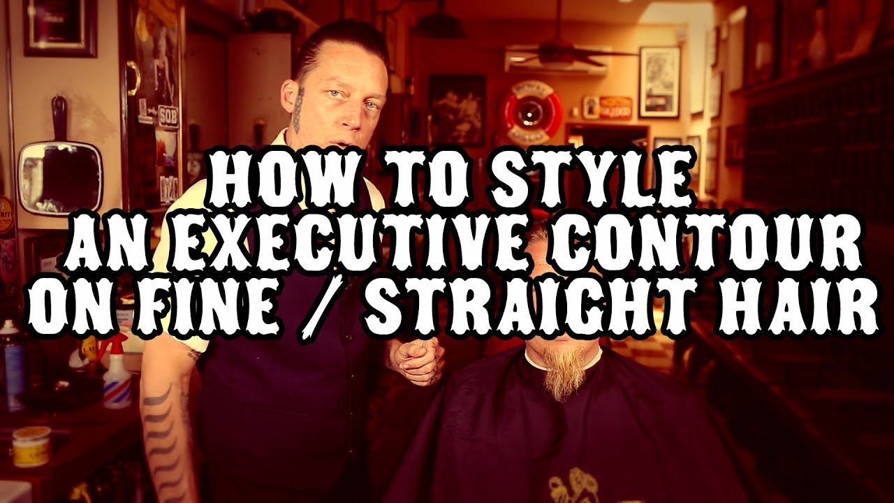 How to style an Executive Contour on Fine / Straight Hair - YouTube