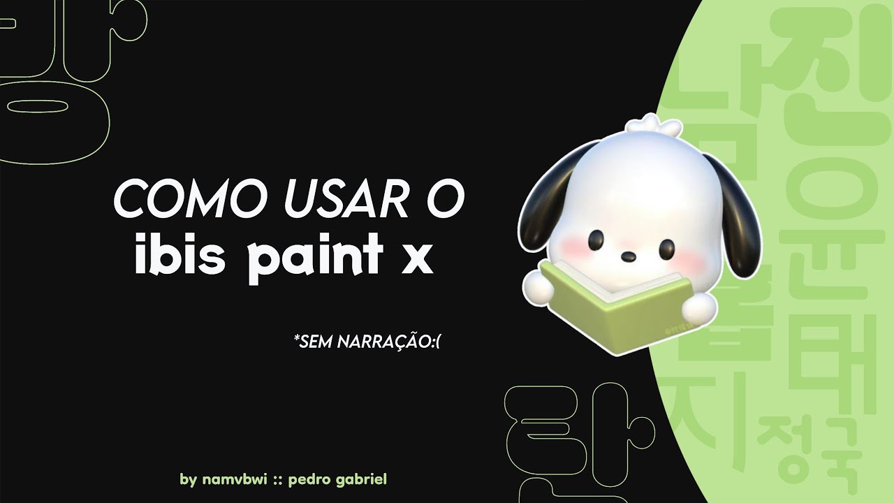 como usar o ibis paint x (básico do básico | namvbwi - YouTube