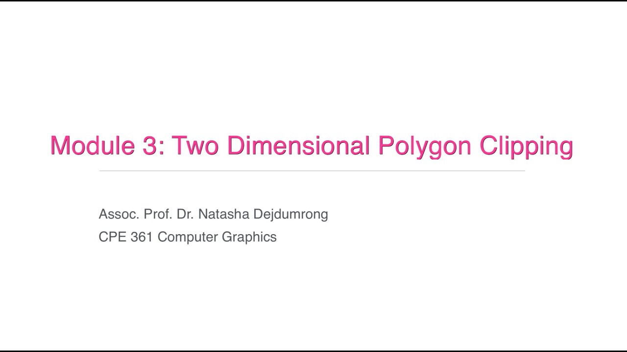 Module 3 - Two Dimensional Polygon Clipping - YouTube