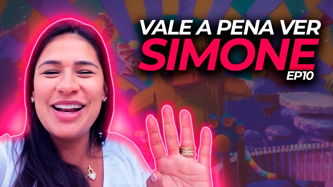 VALE A PENA VER SIMONE EP 10 - YouTube