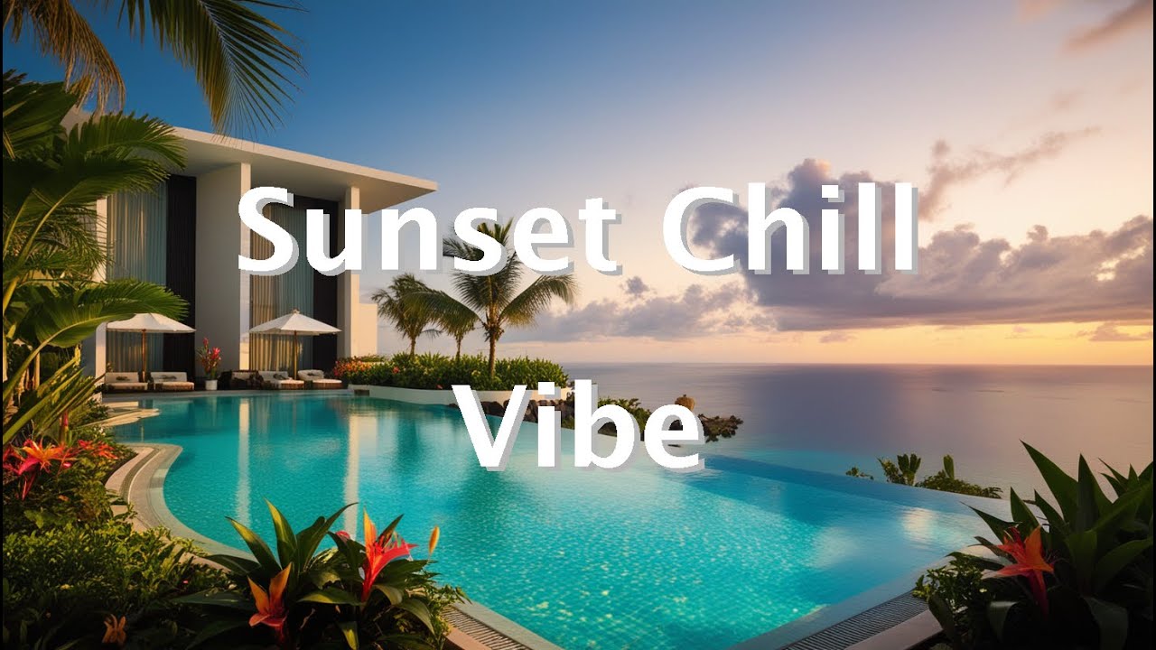 [ Summer Chill Beats ] 2H Sunset Chill Vibe to relax - YouTube