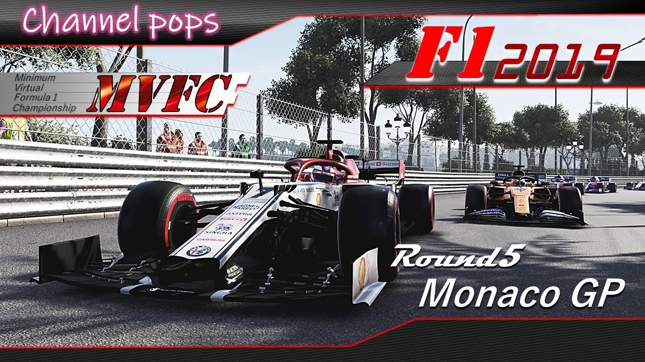 F1_2019 MV Formula1 championship Round5 Monaco - YouTube