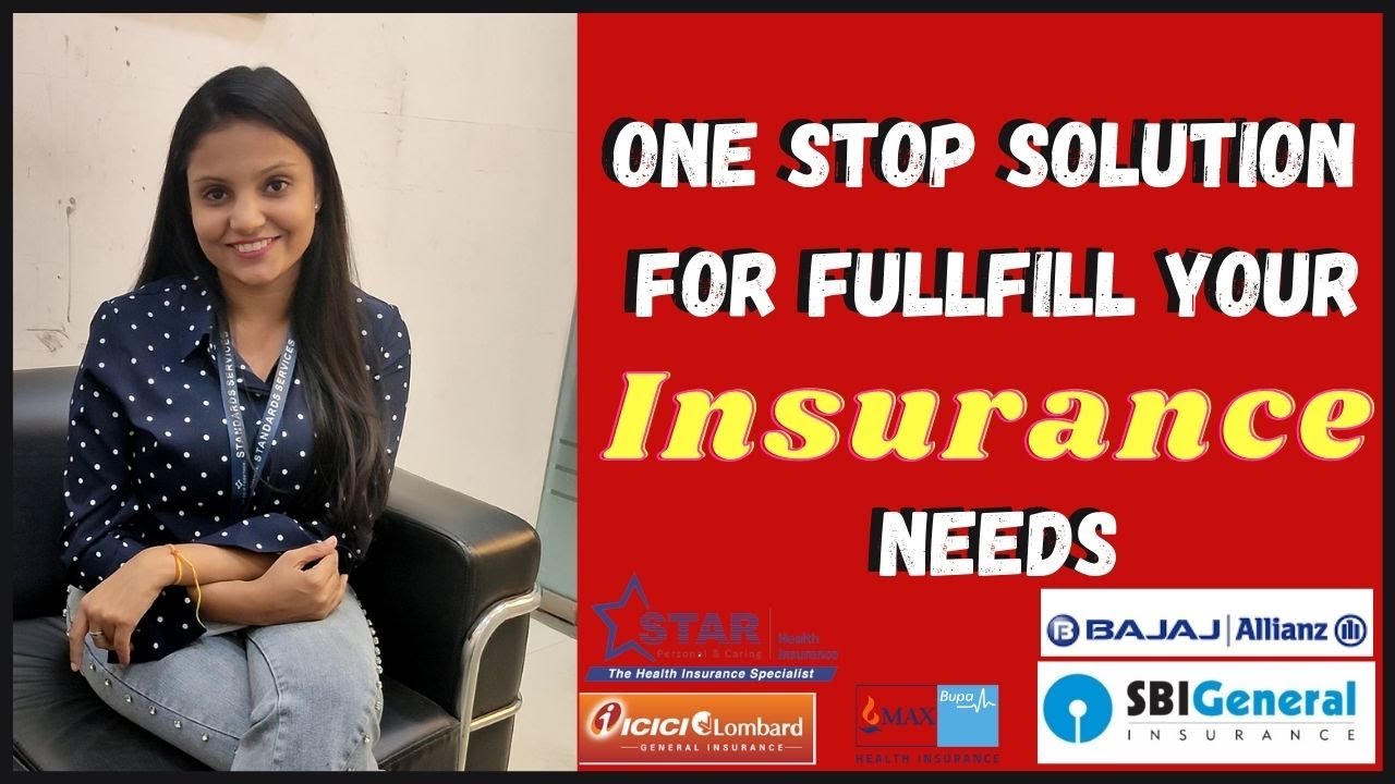One-Stop Solution for all your Insurance Needs | Health & Motor ...