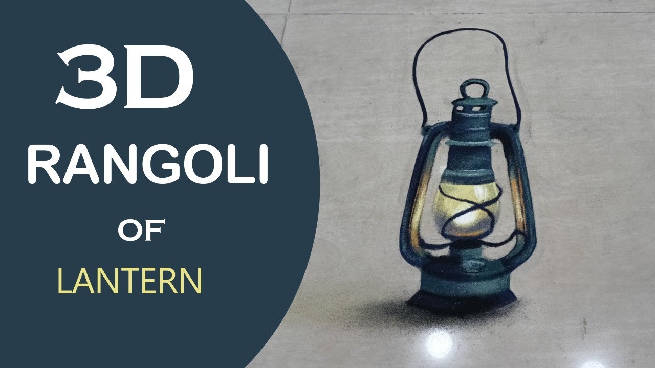 3D RANGOLI OF LANTERN | EASY OR SIMPLE RANGOLI FOR DIWALI | ARTIST ...