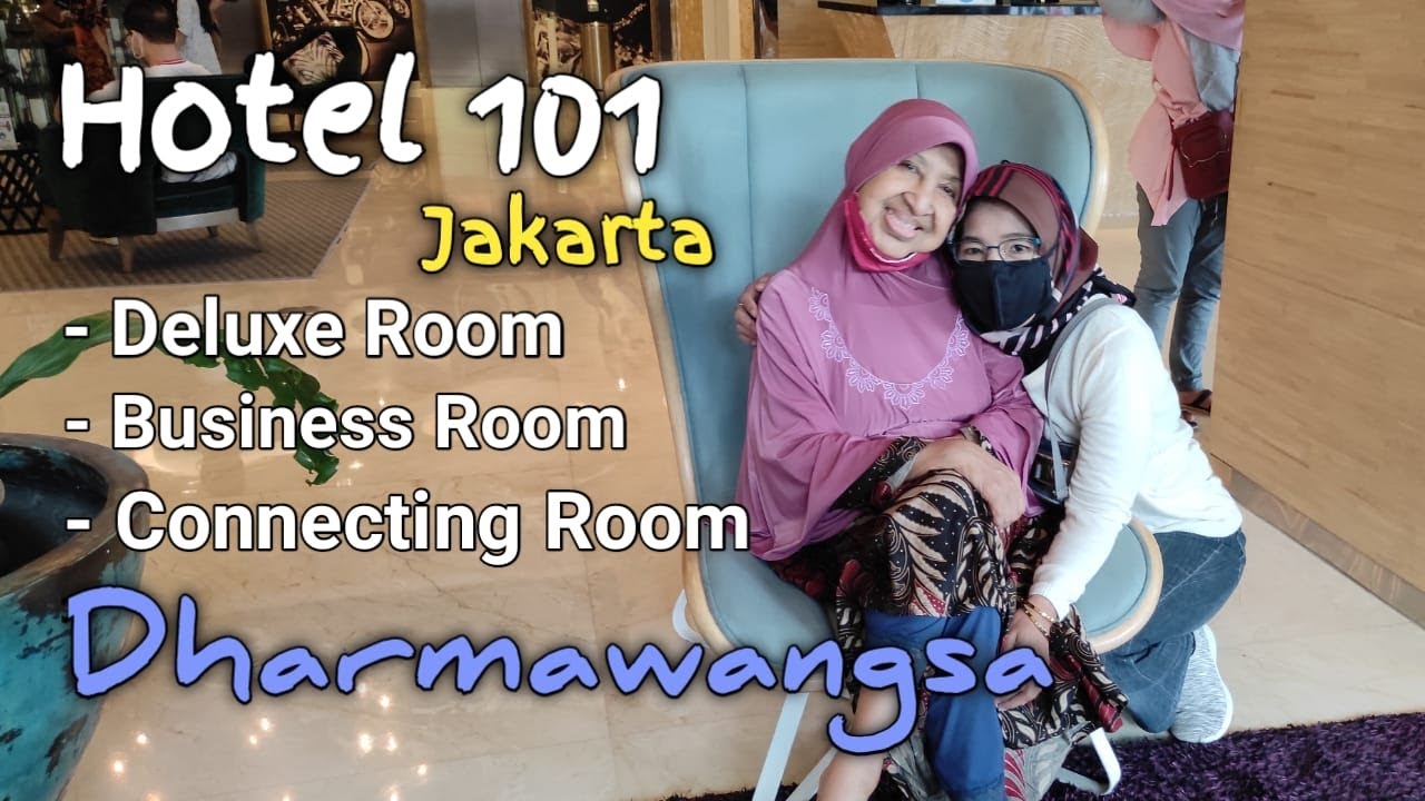 HOTEL 101 DHARMAWANGSA JAKARTA ( Deluxe Room, Business badroom dan ...