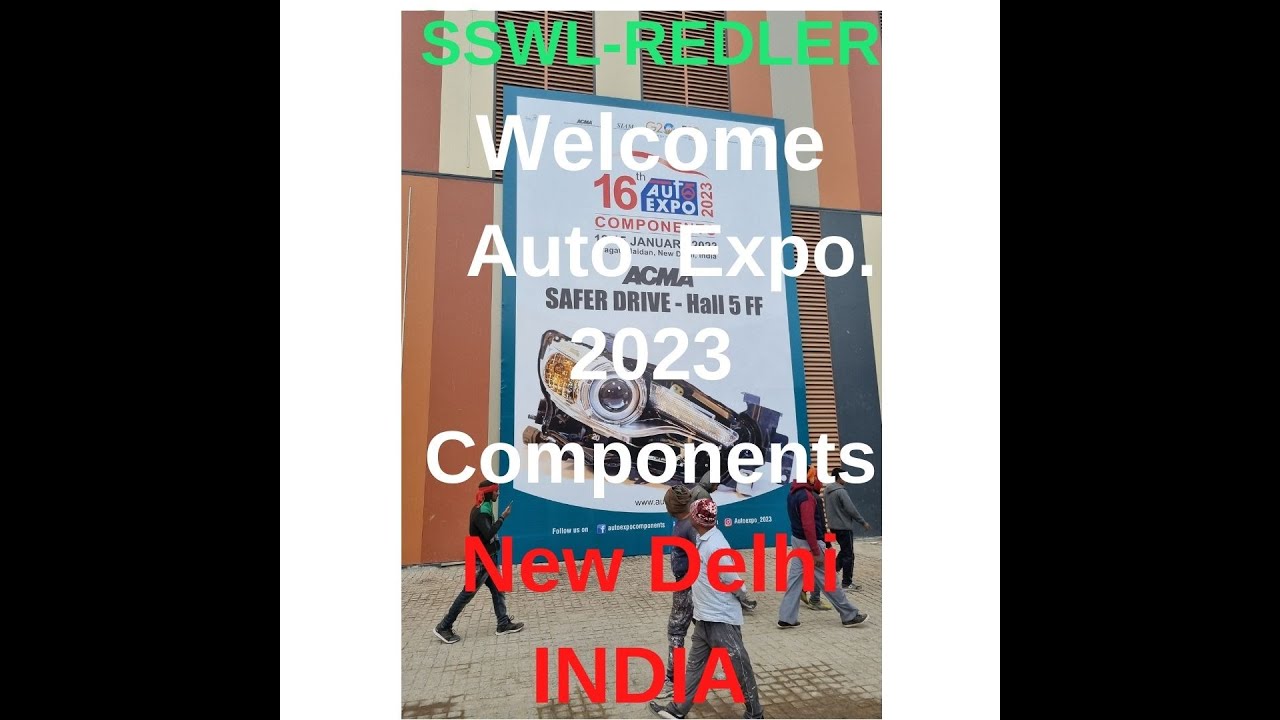SSWL- REDLER at Auto Expo 2023- components, New Delhi, INDIA. Watch our ...