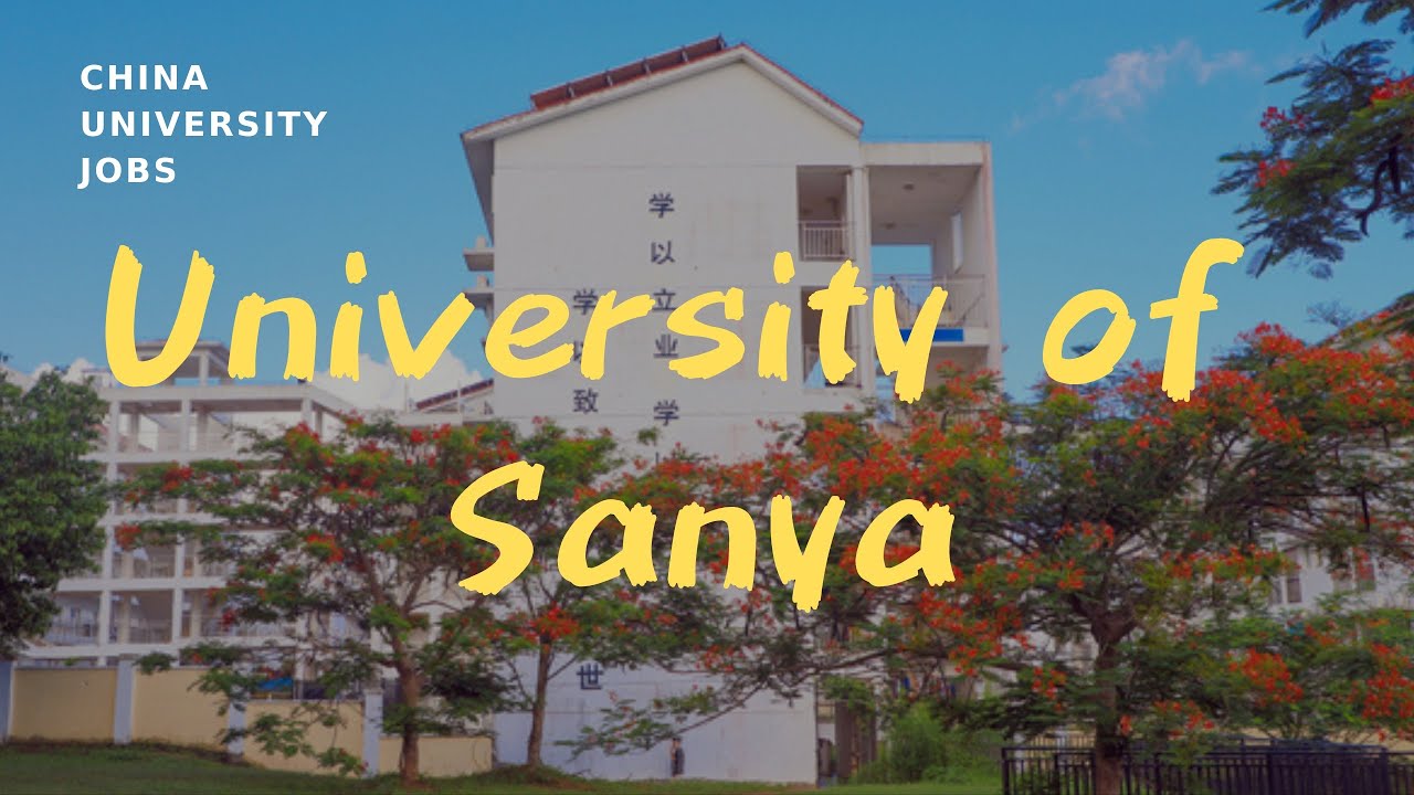 University of Sanya - YouTube
