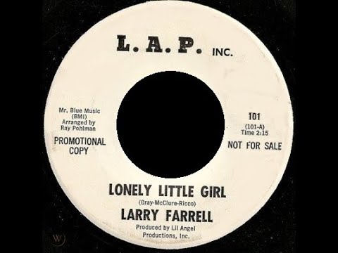 Larry Farrell - Lonely Little Girl - LAP 101 DJ - YouTube