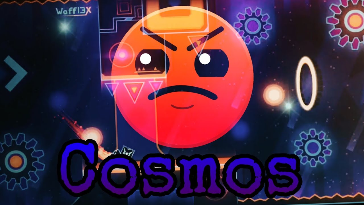 Cosmos By iMoony | Geometry dash - YouTube