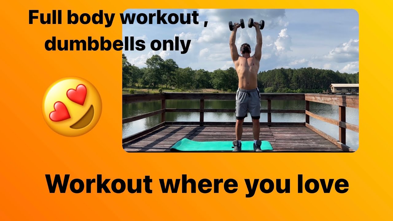 Full body workout ( only dumbbell) - YouTube