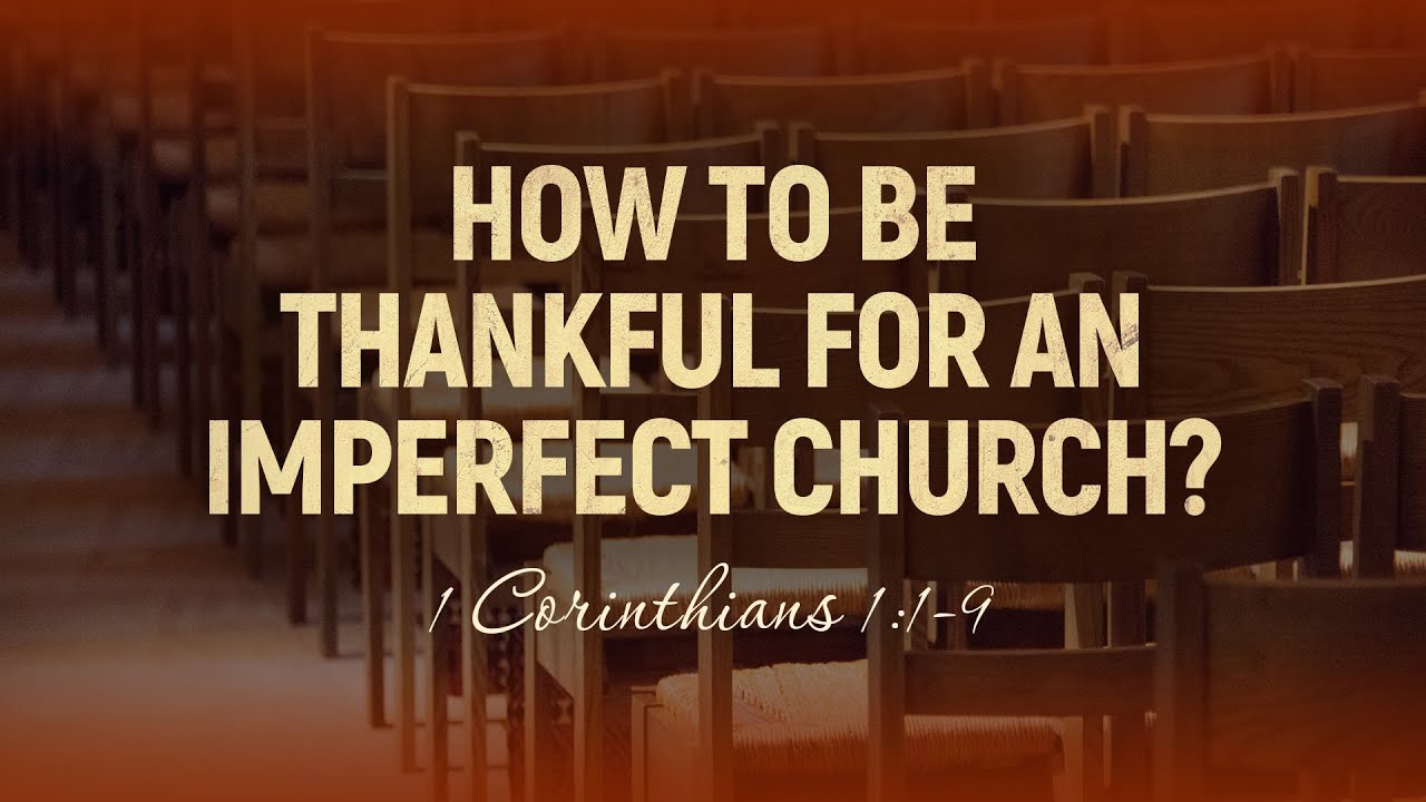 How to Be Thankful for an Imperfect Church? (Roman Tyslyuk) - YouTube